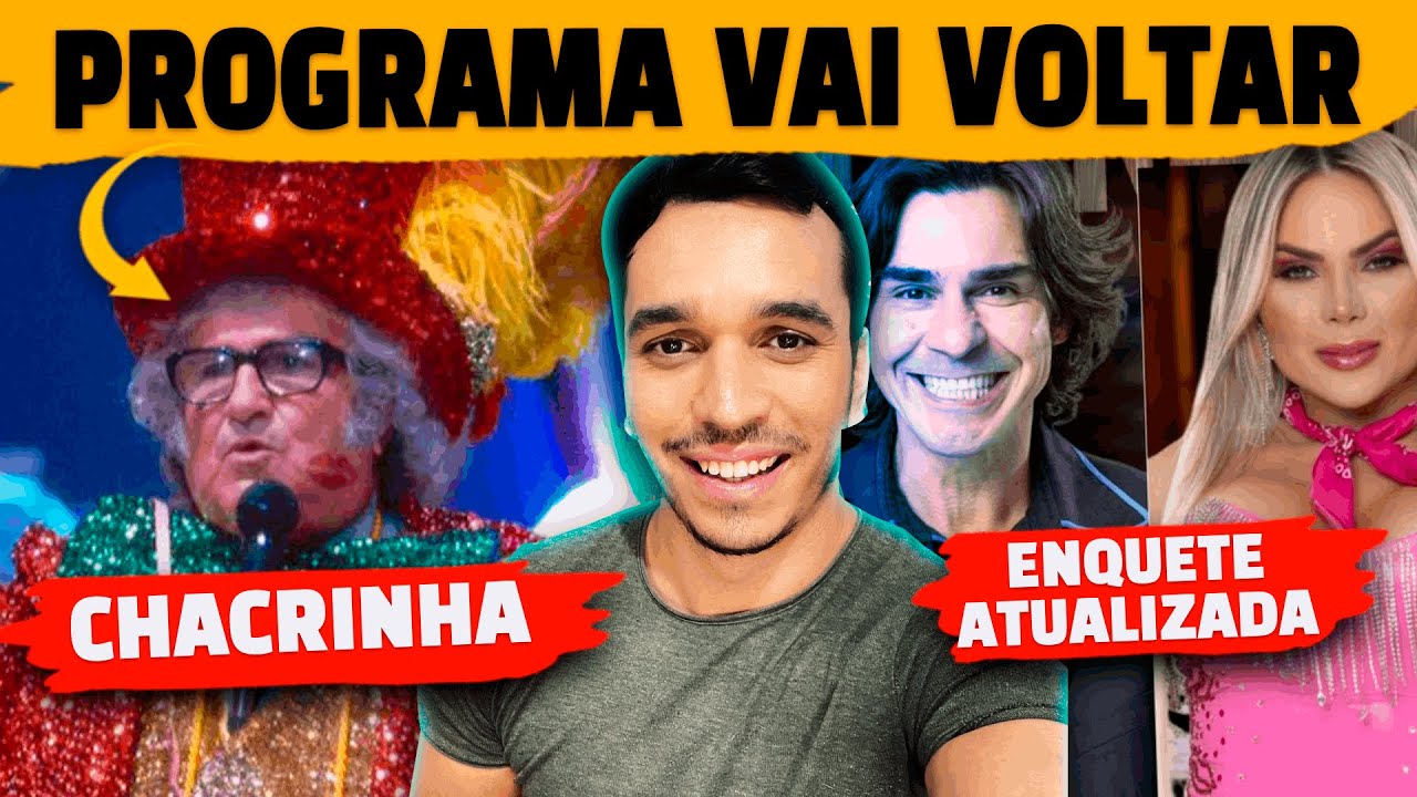 🚨 Programa do Chacrinha vai voltar + Geraldo Luis horário aos domingos ...