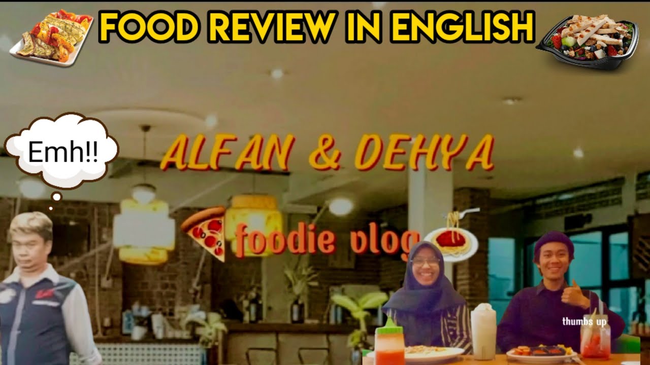 Review Makanan dalam Bahasa Inggris - Food Review in English - YouTube