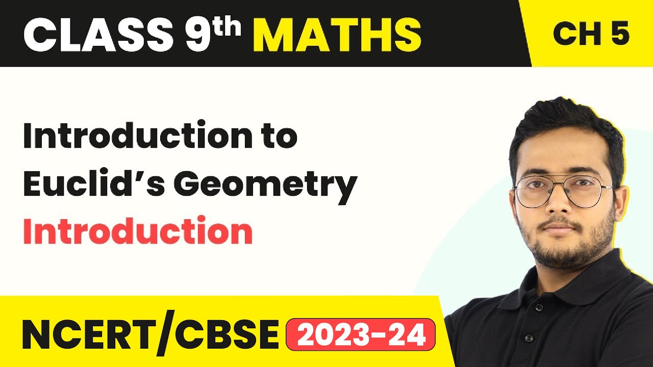 Introduction to Euclid’s Geometry - Introduction | Class 9 Maths ...