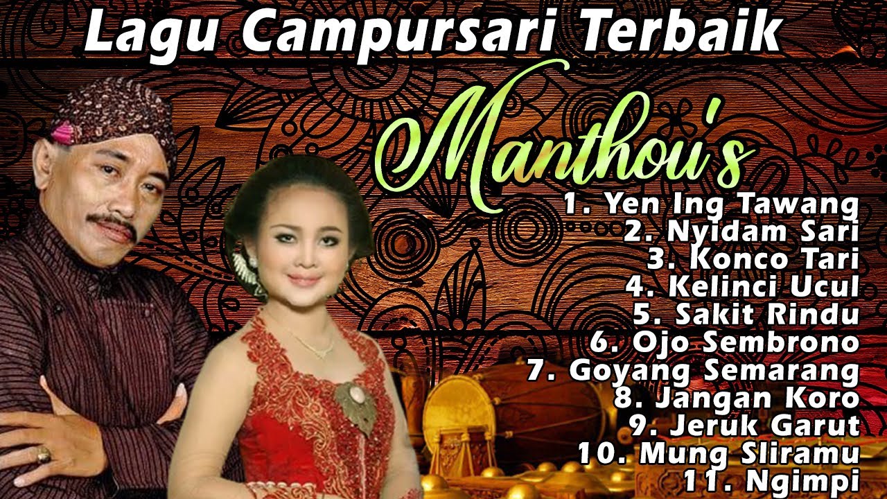Lagu Campursari 2021 - 2022 | Manthous, Sangga Buana Campursari ...