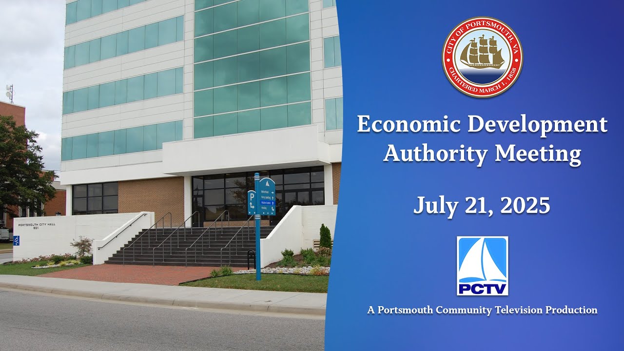 Economic Development Authority Meeting July 21, 2025 EDA Portsmouth ...