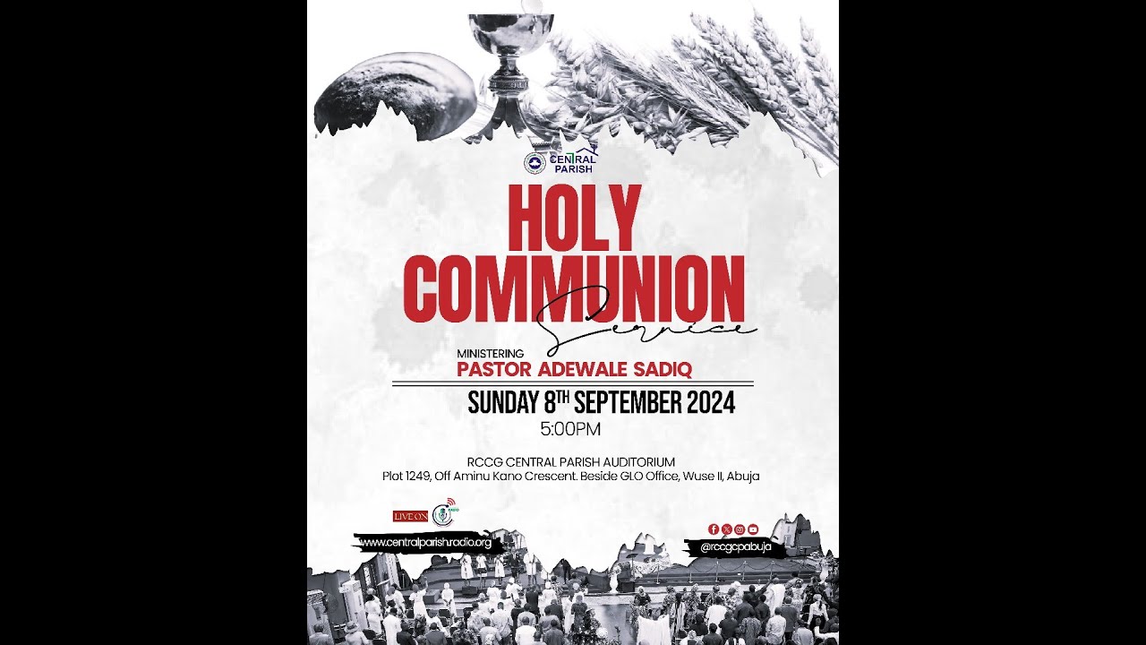 RCCG Communion Service// 08/09/2024//Pastor Adewale Sadiq - YouTube