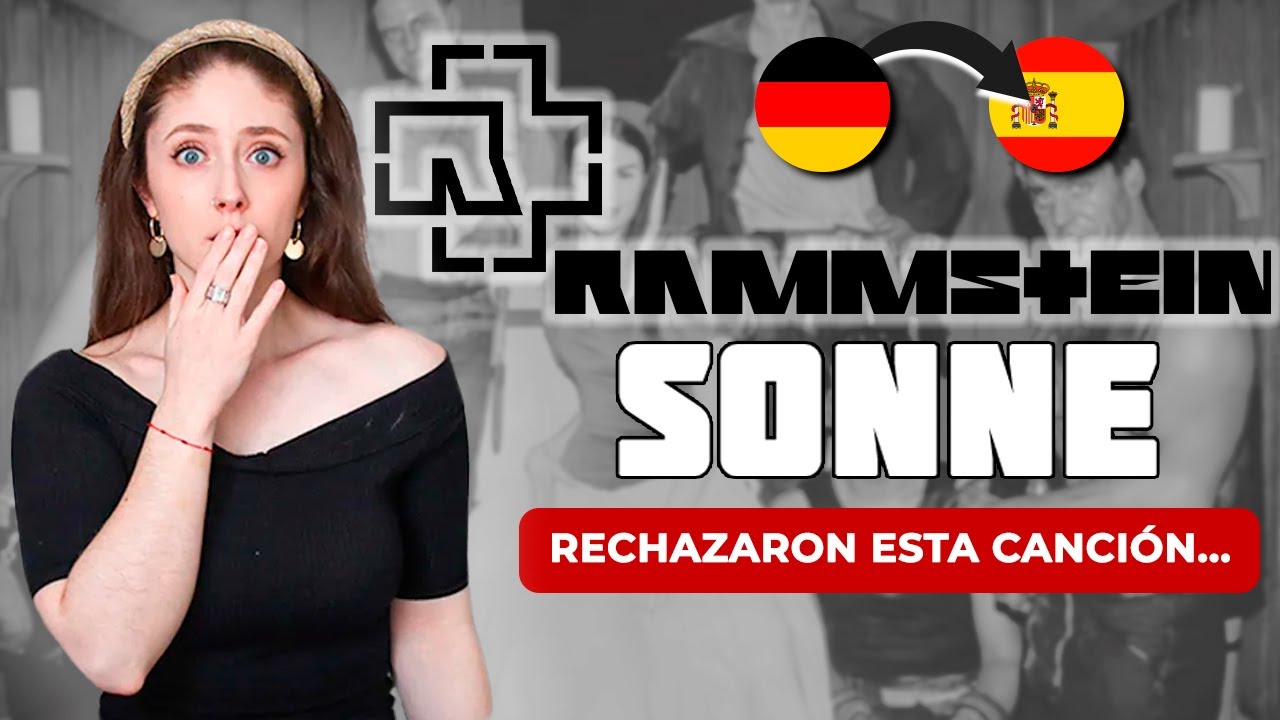 "SONNE" de Rammstein: Traducida al Español 🇩🇪🇪🇸 EXPLICACIÓN y SIGNIFICADO - YouTube