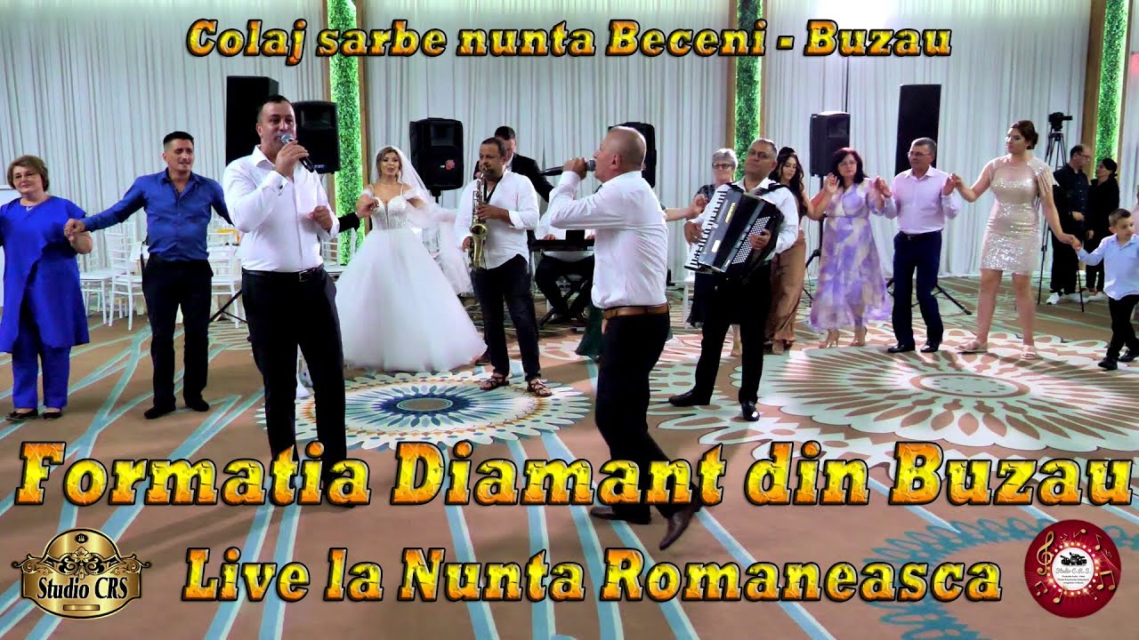 FORMATIA DIAMANT BUZAU COLAJ SARBE NUNTA ROMANEASCA - YouTube