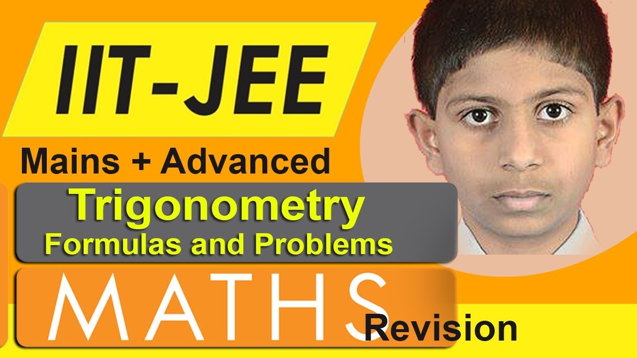 IIT JEE Mains and Advanced Trigonometry Important Formulas And Previous ...