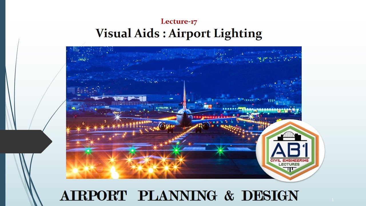 Visual Aids : Airport Lighting I Airport Planning & Design - YouTube