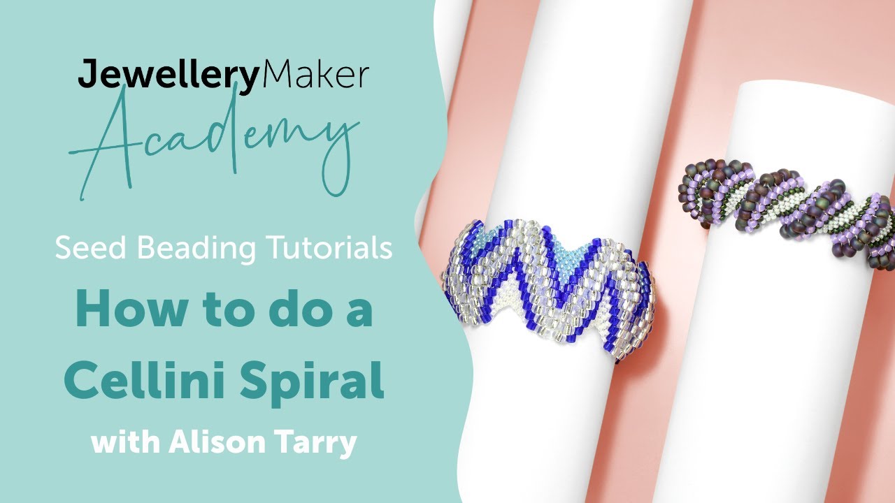 Advanced Seed Bead Cellini Tutorial | Learn Flat & Spiral Cellini Stitch | JewelleryMaker ...