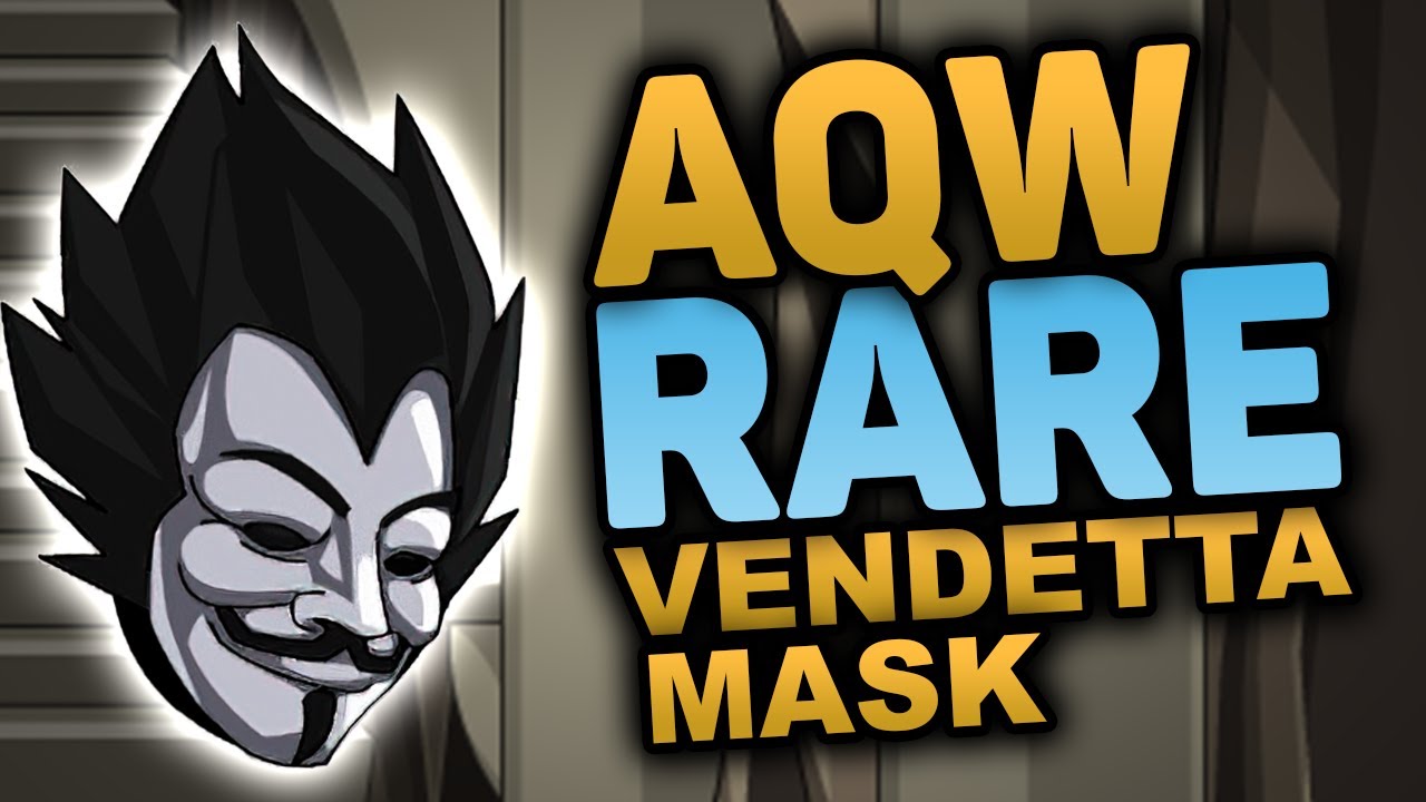 RARE V For Vendetta MASK (AQW) AQWorlds (GUIDE) - YouTube