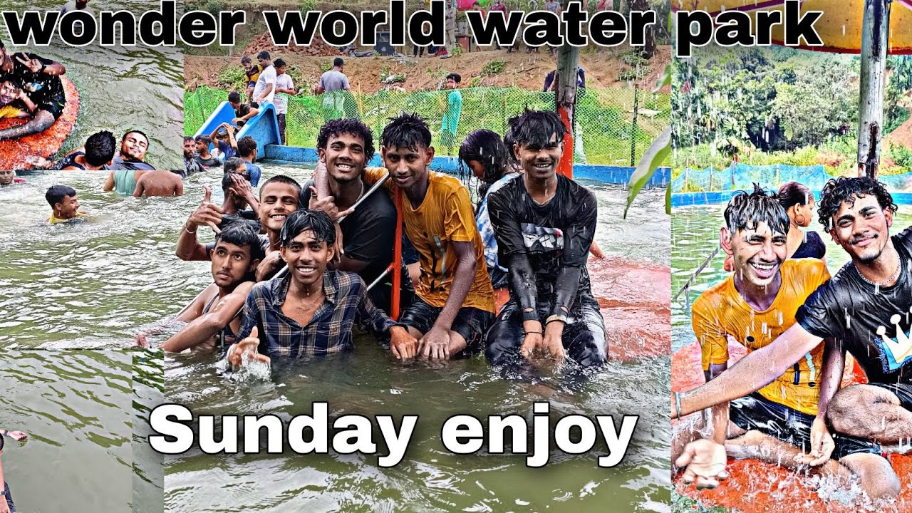 wander world water park 🌊 Sunday enjoy with friends Vlog | Bboyrox ...