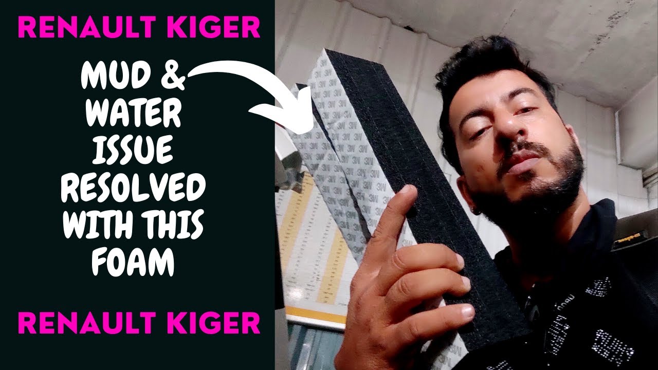Mud & Water issue from Tail Light Resolved with foam?Renault Kiger ...