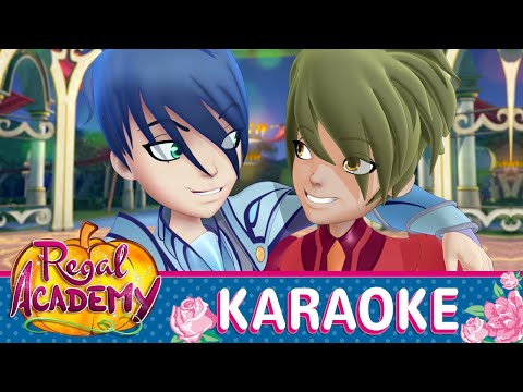 Regal Academy | Amici più che mai [KARAOKE]