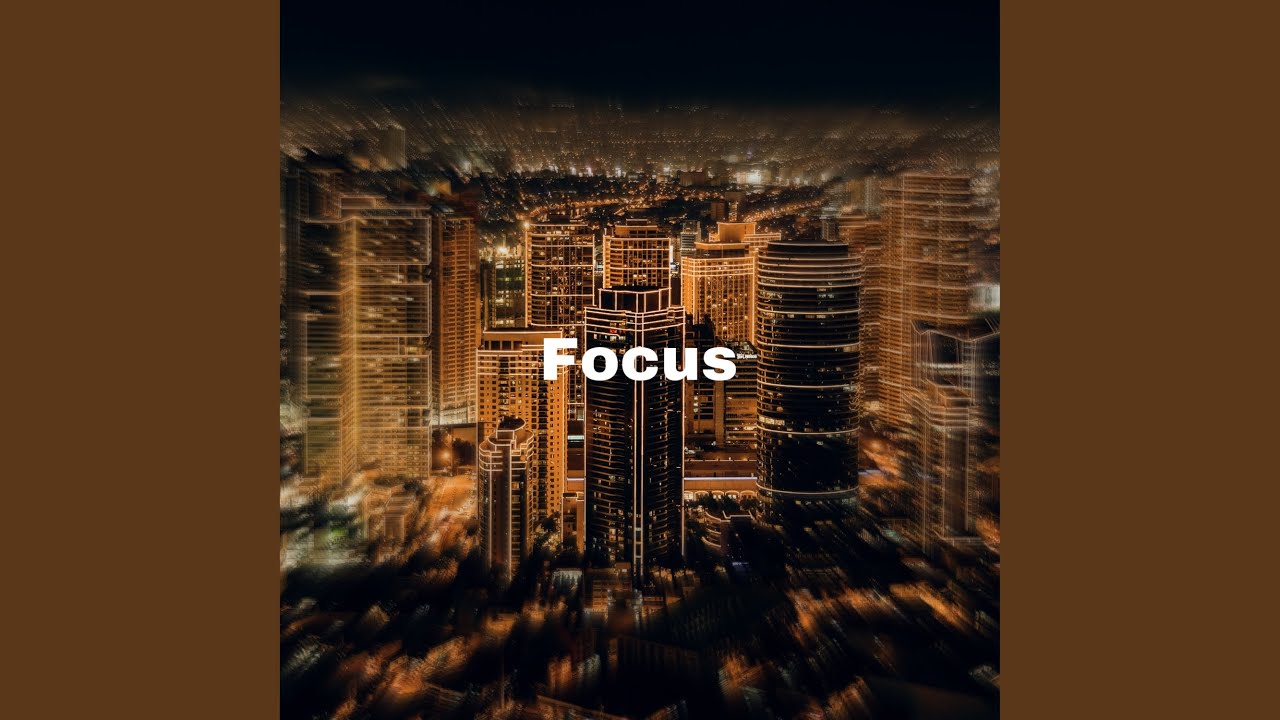 Focus - YouTube