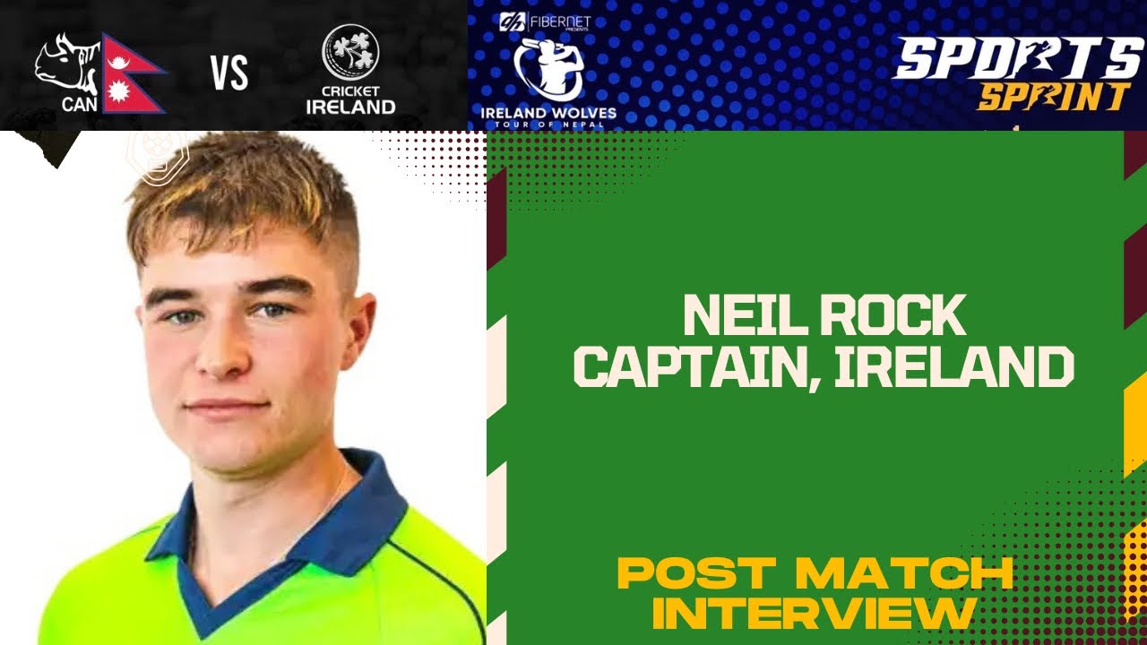 Captain Neil Rock, Ireland Wolves | Nepal Vs Ireland Wolves | Post ...