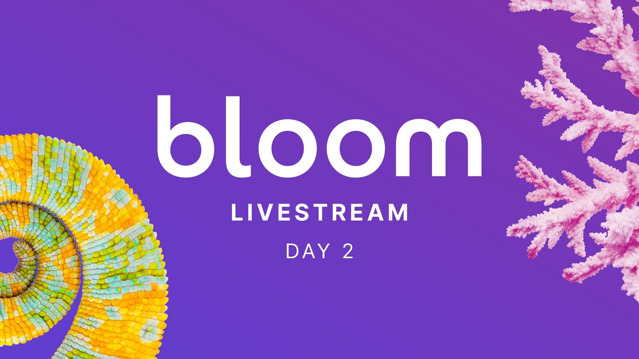 Bloom 24 - Day 2 - YouTube