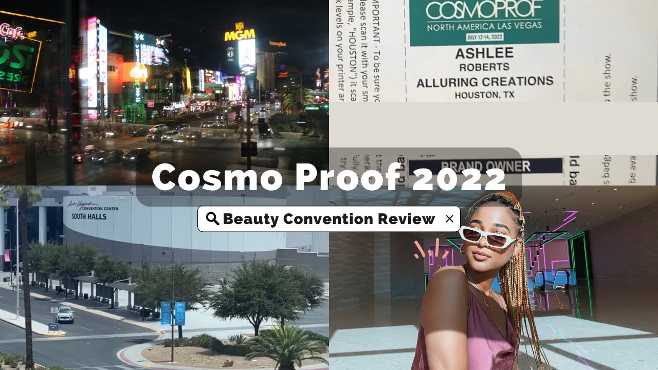 Cosmo Proof North America| Las Vegas 2022 - YouTube