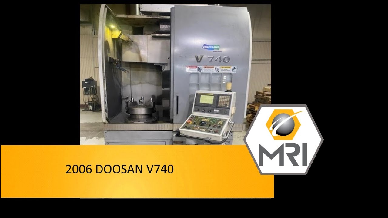 2006 DOOSAN V740 VERTICAL TURRET LATHE - YouTube