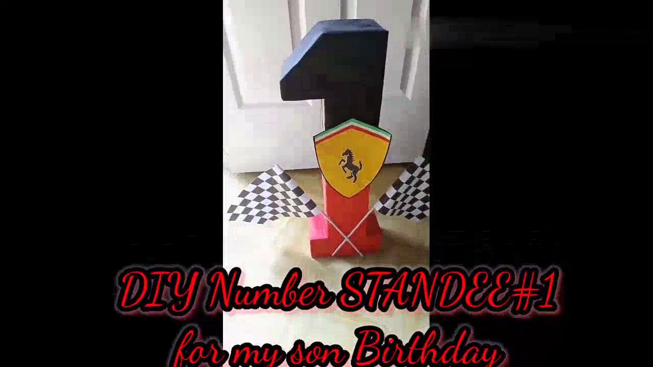 DIY Number Standee #1 for my Son Birthday - YouTube