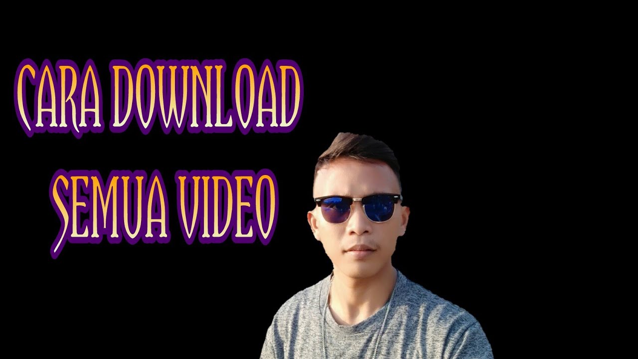 Tutorial cara download video - YouTube
