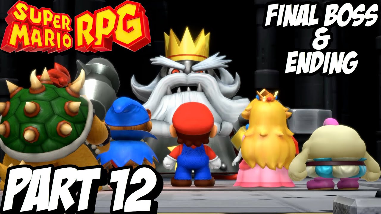 SUPER MARIO RPG REMAKE (FINAL BOSS & ENDING) Playthrough Gameplay Part ...
