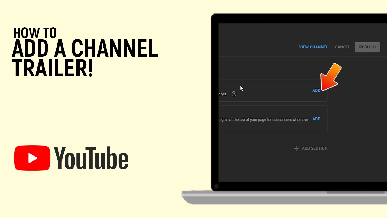 How to Add a Channel Trailer for Your YouTube Channel [EASY] - YouTube