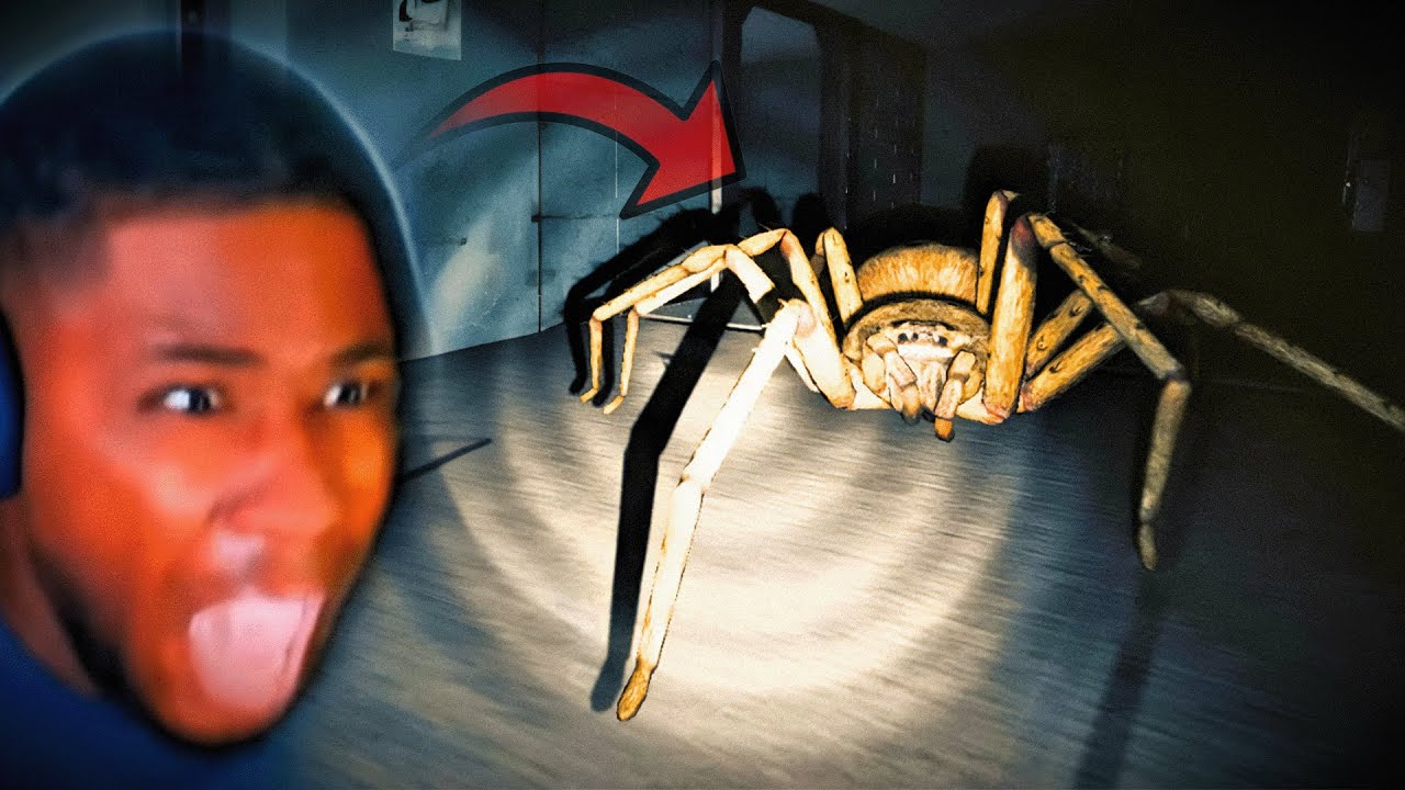 WHOEVER MADE A HORROR GAME ABOUT GIANT SPIDERS, YOU'RE GOING TO HELL ...