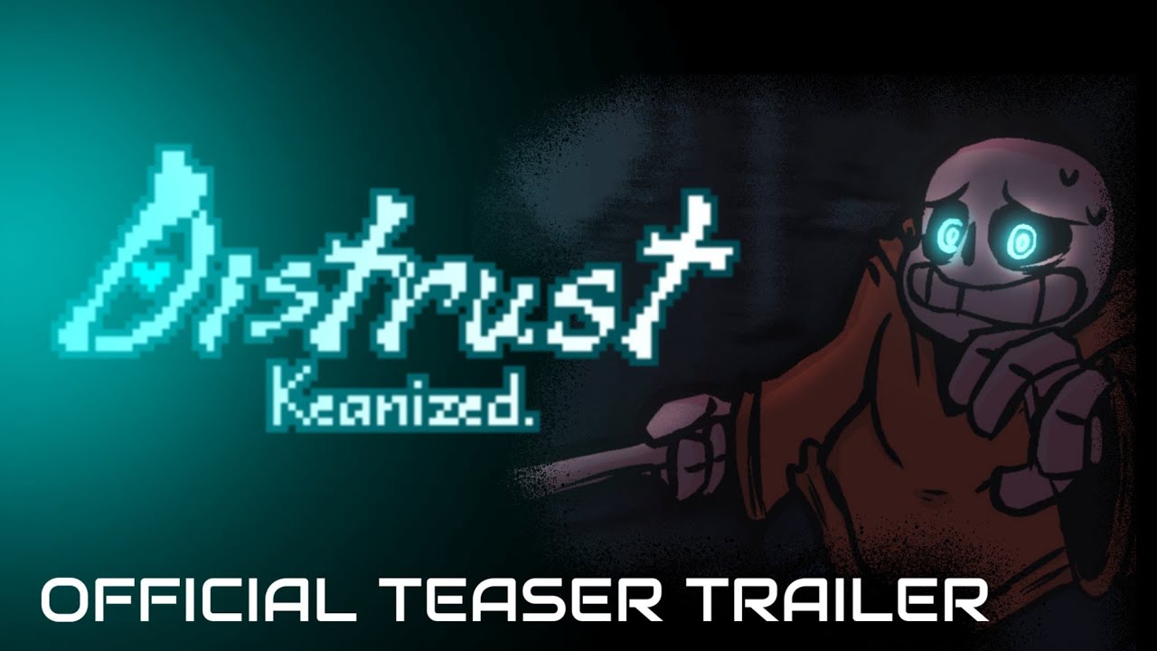 DISTRUST Keanized. - OFFICIAL TEASER TRAILER - YouTube