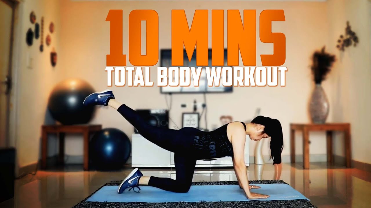 10 MINS TOTAL BODY WORKOUT... HOW TO TONE YOUR BODY - YouTube