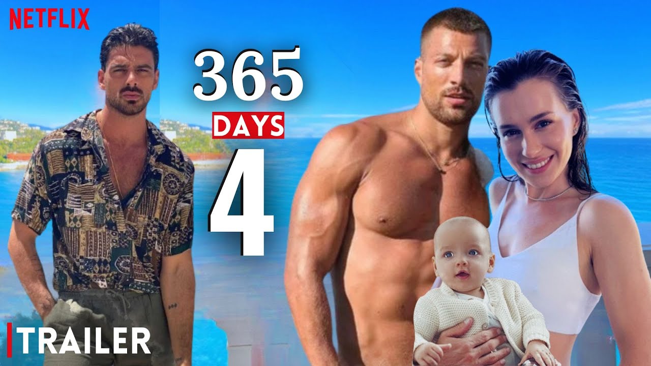 365 Days 4 Trailer | Release Date Latest Update!! - YouTube