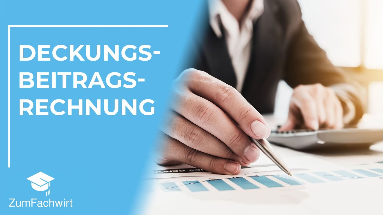 Deckungsbeitrag einfach berechnen (mit Engpass) + Beispielaufgabe für ...