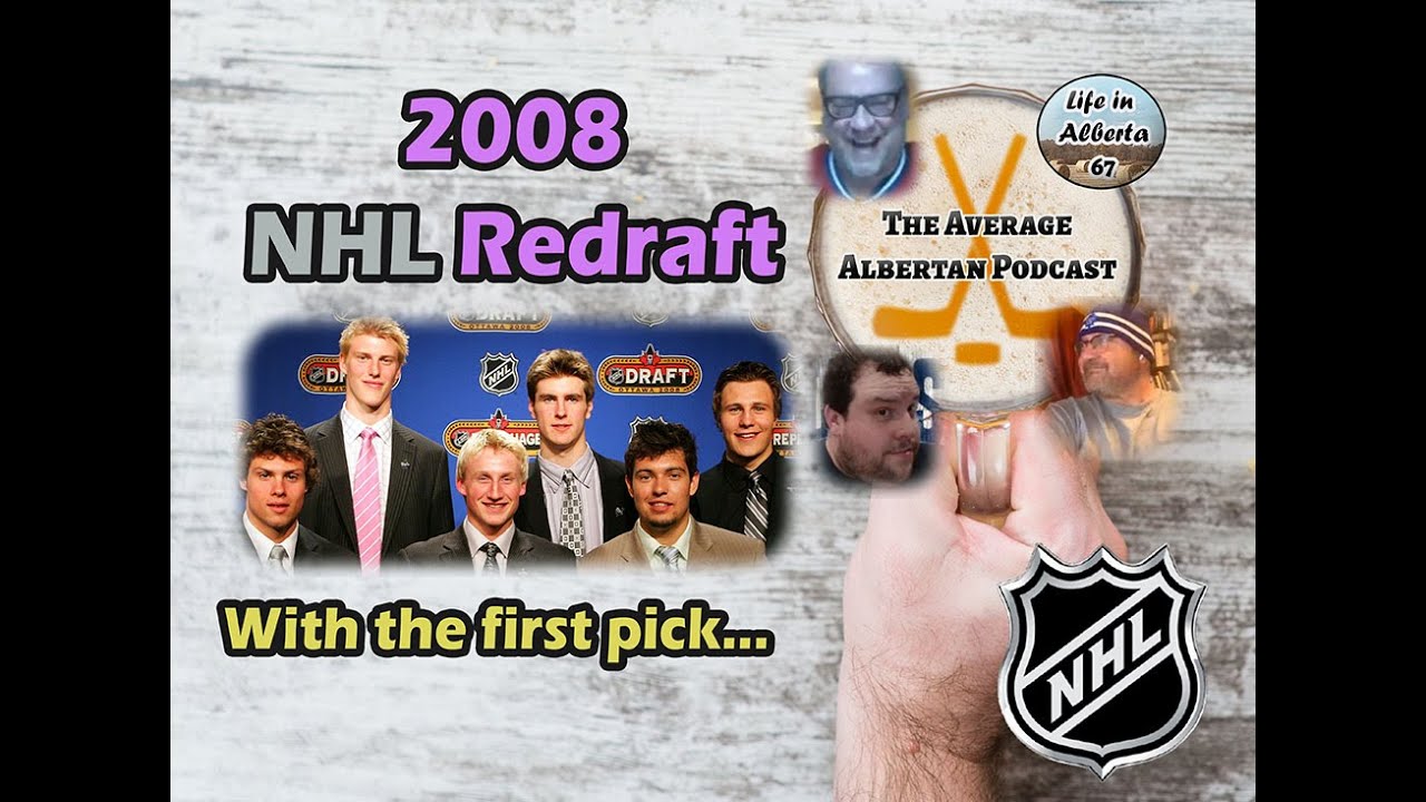 2008 NHL Redraft - The panel looks back at the 2008 draft class and ...