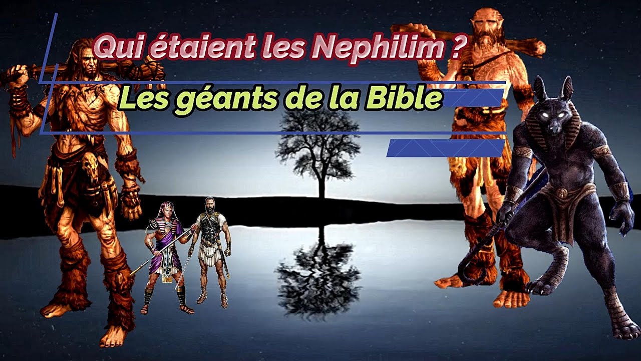 Qui étaient les Nephilim ?Les géants de la Bible. - YouTube