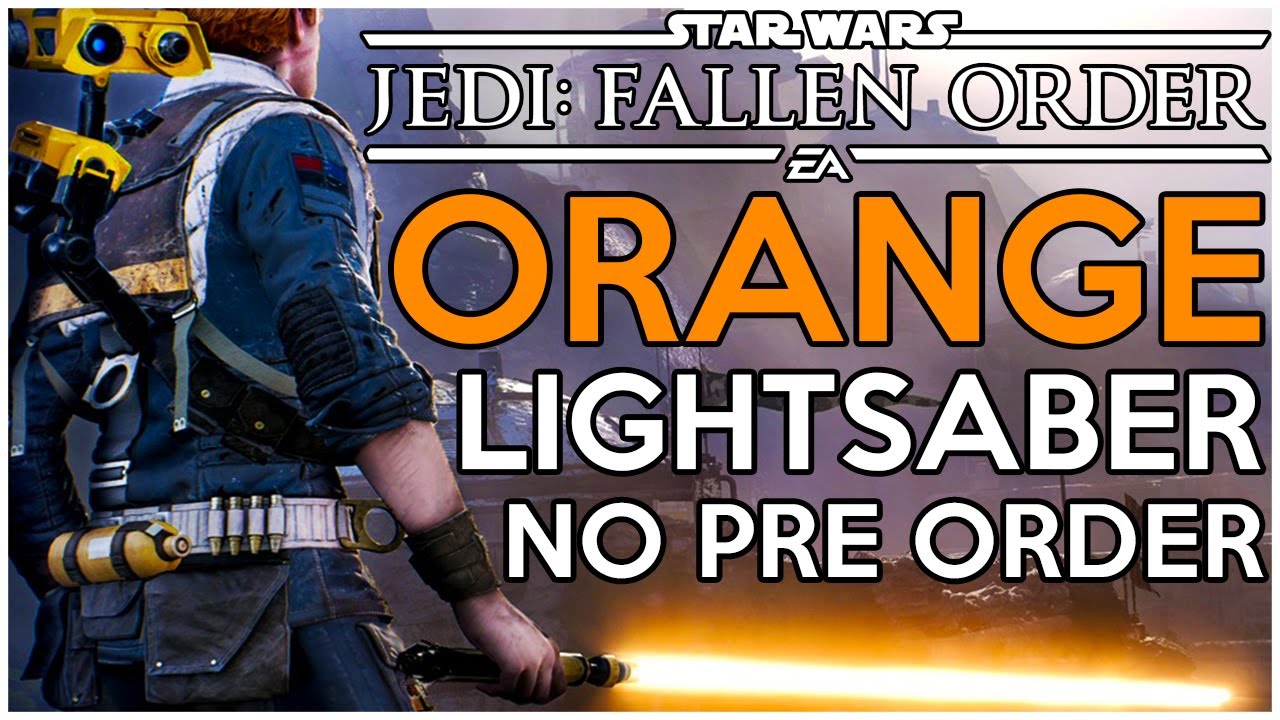 Star Wars Jedi Fallen Order: How to Get the ORANGE LIGHTSABER if You ...