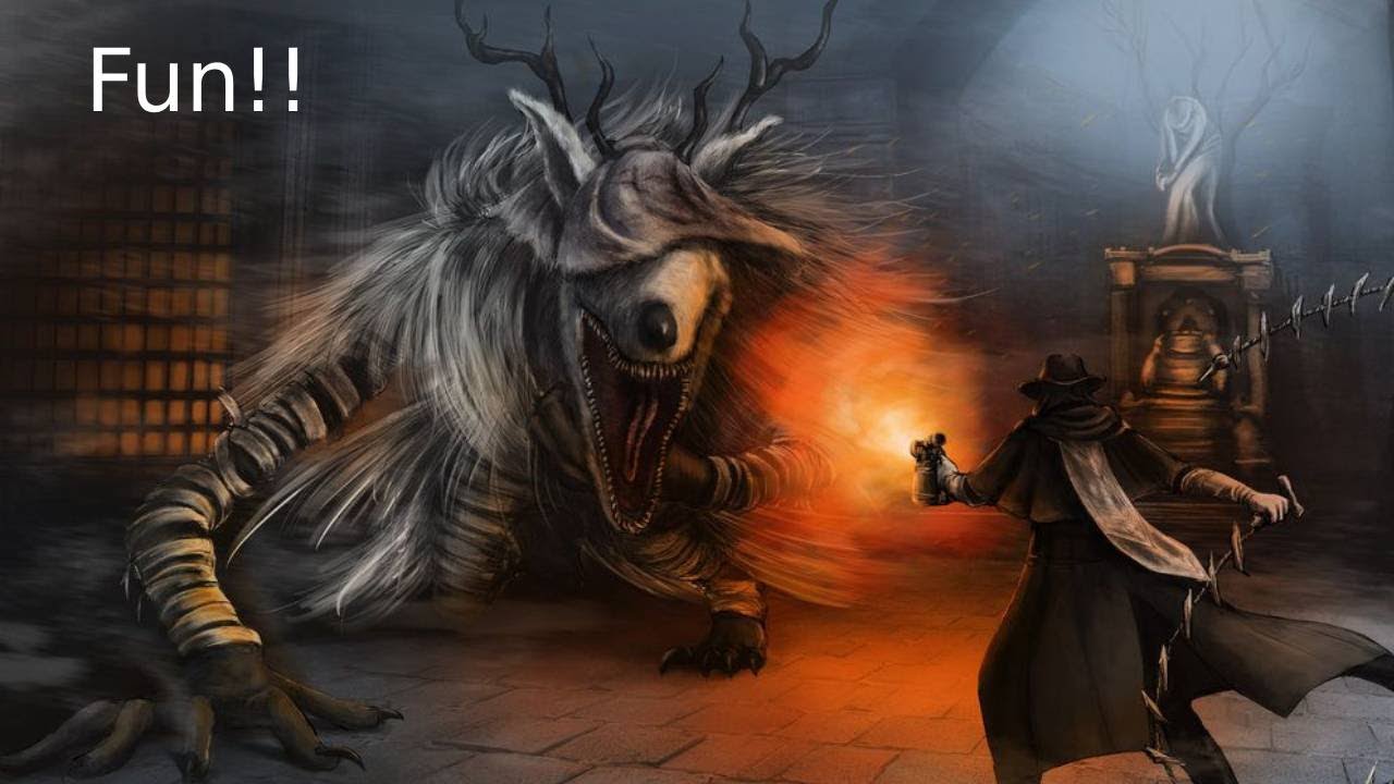 Bloodborne Is Fun Again - YouTube