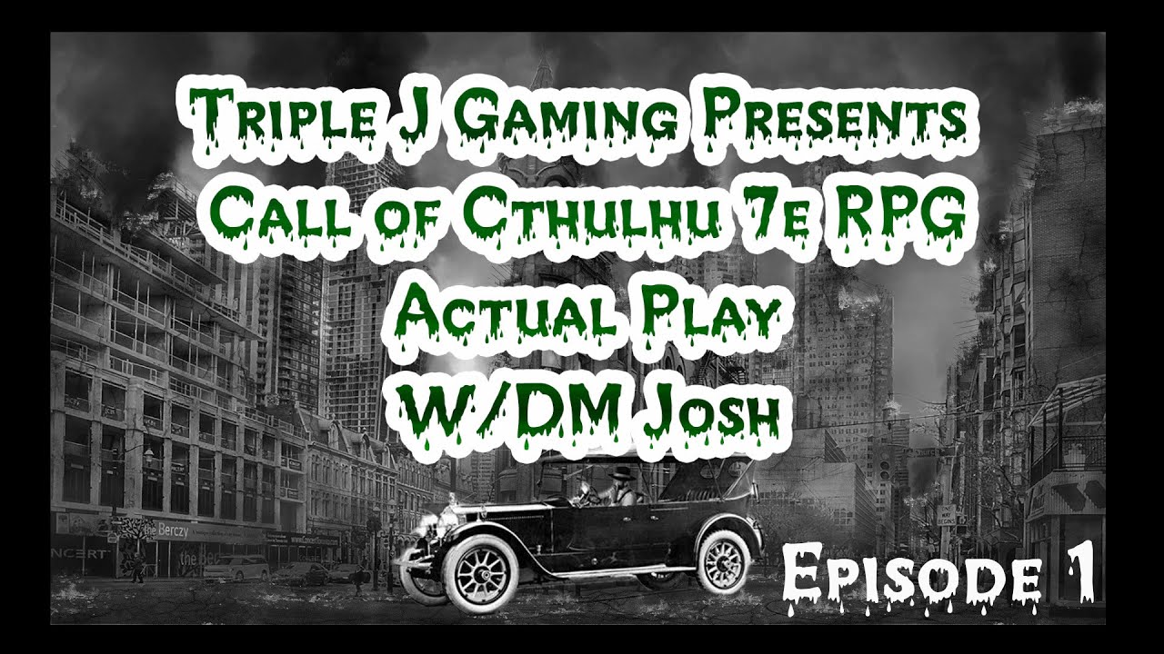 Call of Cthulhu 7e TTRPG Actual Gameplay using fantasy grounds episode ...