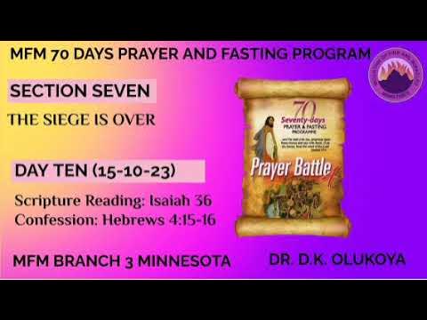 MFM 70 Days Prayer & Fasting Program | Day 70 | The Siege is Over - YouTube