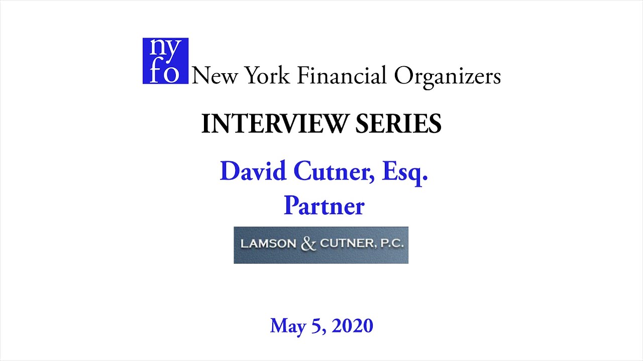 NYFO Interview with David Cutner of Lamson Cutner P.C. - YouTube