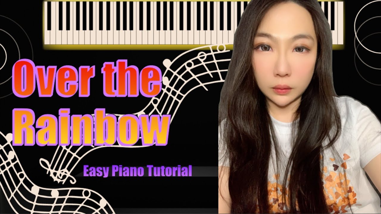 Over The Rainbow Piano Judy Garland Youtube