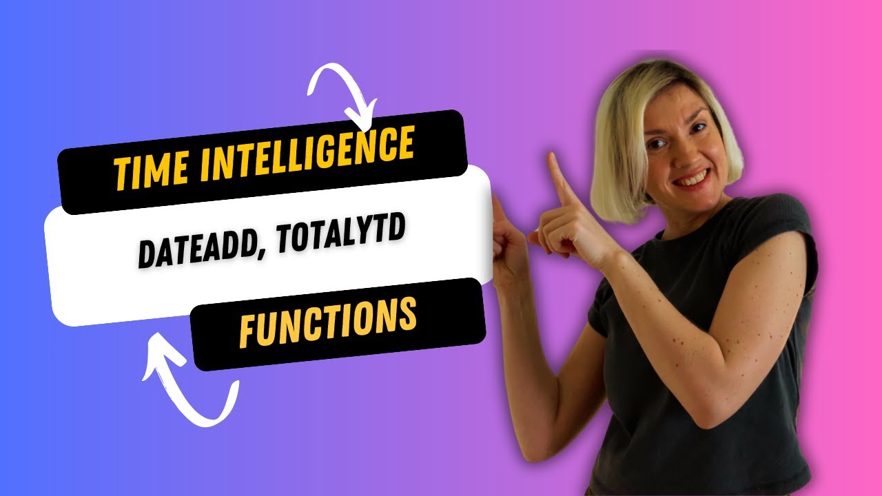 Функції логіки операцій з часом | Time Intelligence Functions | DATEADD, TOTALYTD - YouTube