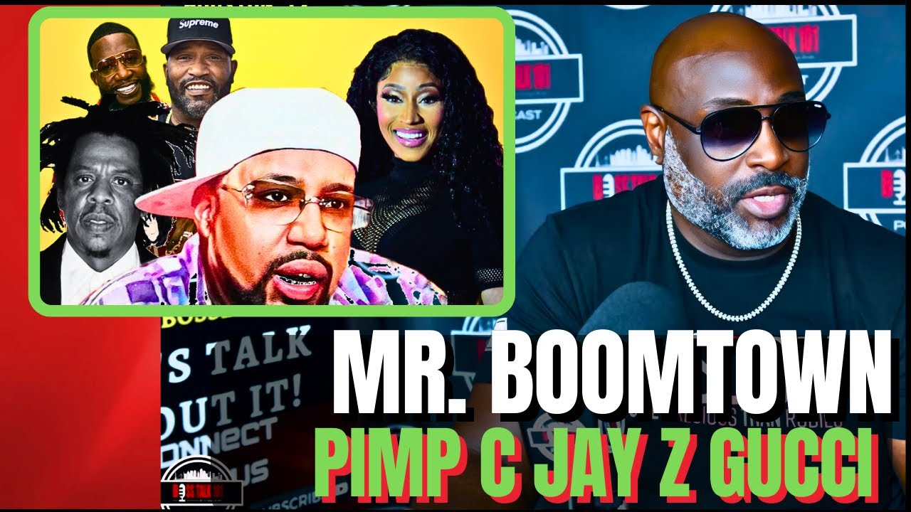 Mr Boomtown on Pimp C, Bun B, Jay z, Mike Jones, Gucci Mane, Nicki ...