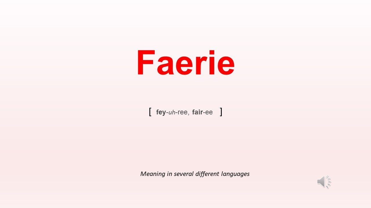 Meaning of Faerie | Vocabulary | Learn Languages - YouTube