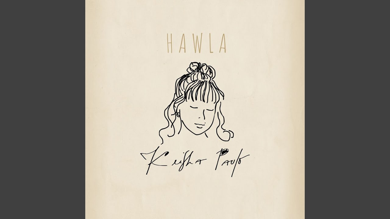 HAWLA - YouTube