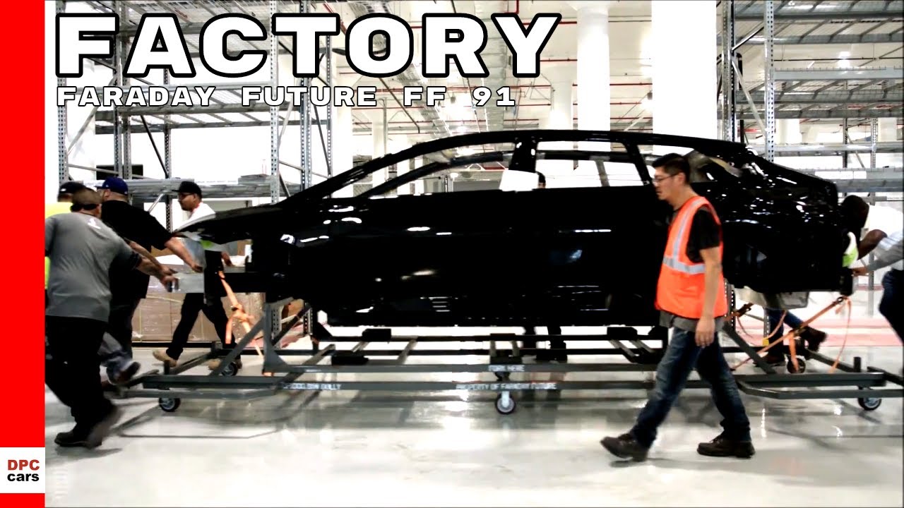 Faraday Future FF91 Factory - YouTube