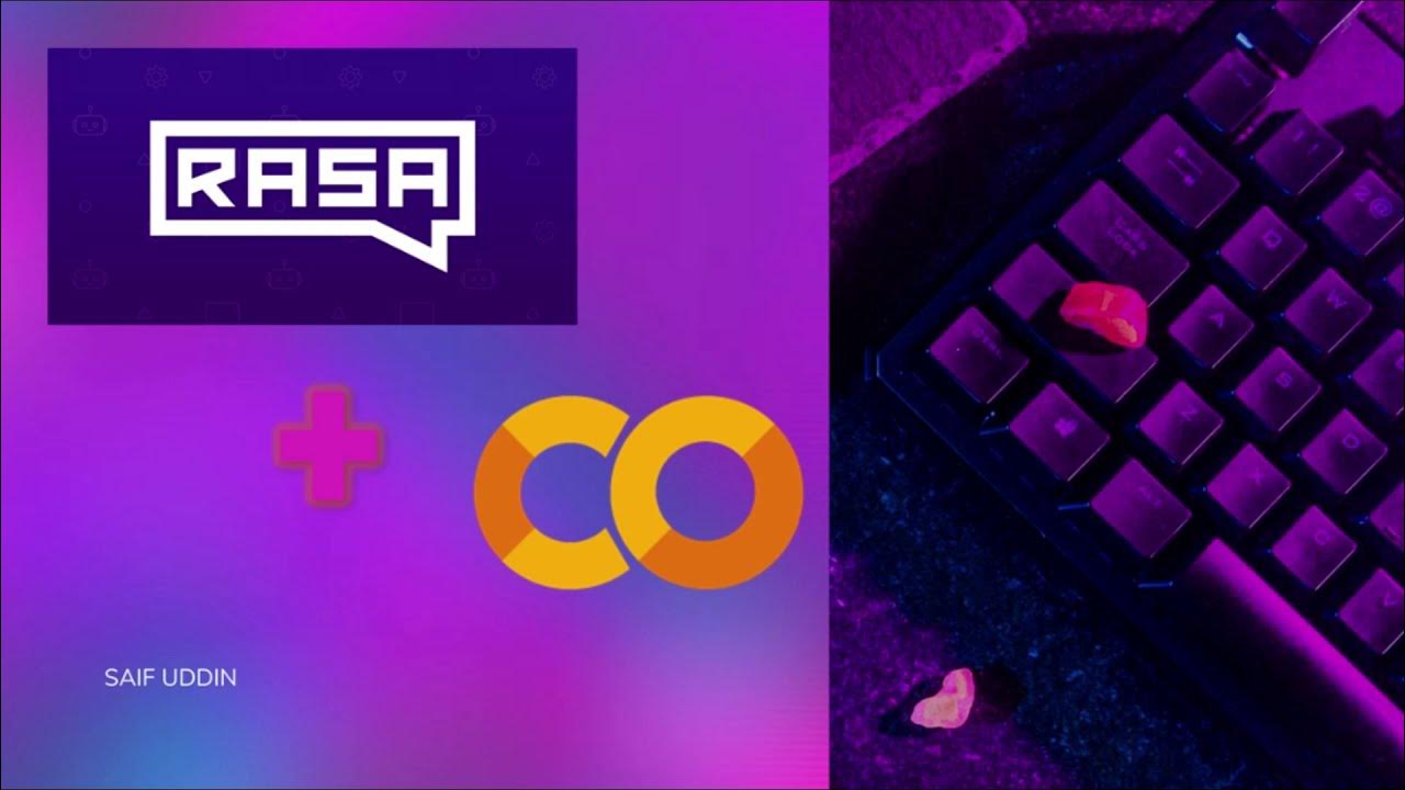 Rasa Chatbot Using Google Colab | Part - 1 | Basic Conversational ...