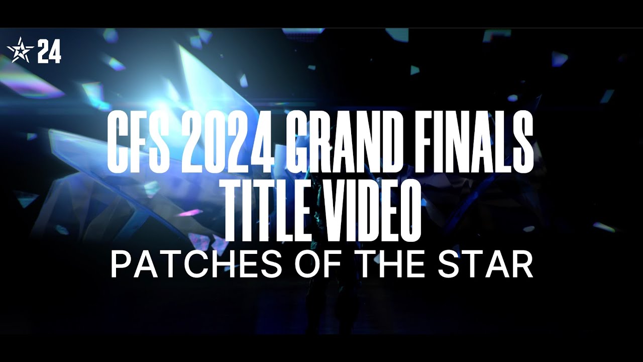 [CFS 2024 Grand Finals_Trailer] - YouTube