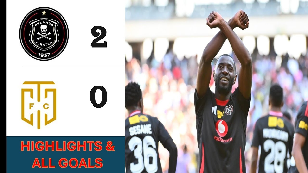 Orlando Pirates vs Cape Town City Goals & Extended Highlights| MTN8 ...