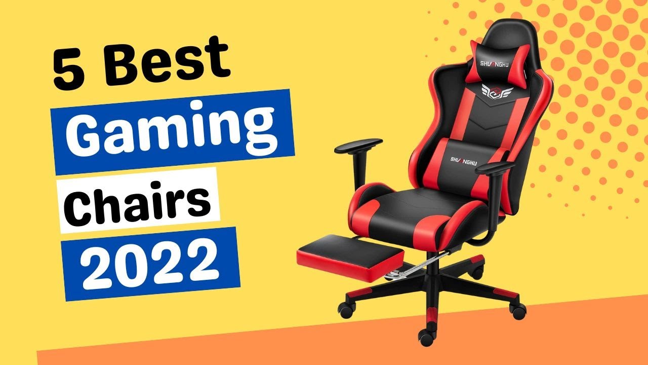 Best Gaming Chairs In 2022 - Top 5 Gaming Chairs - YouTube