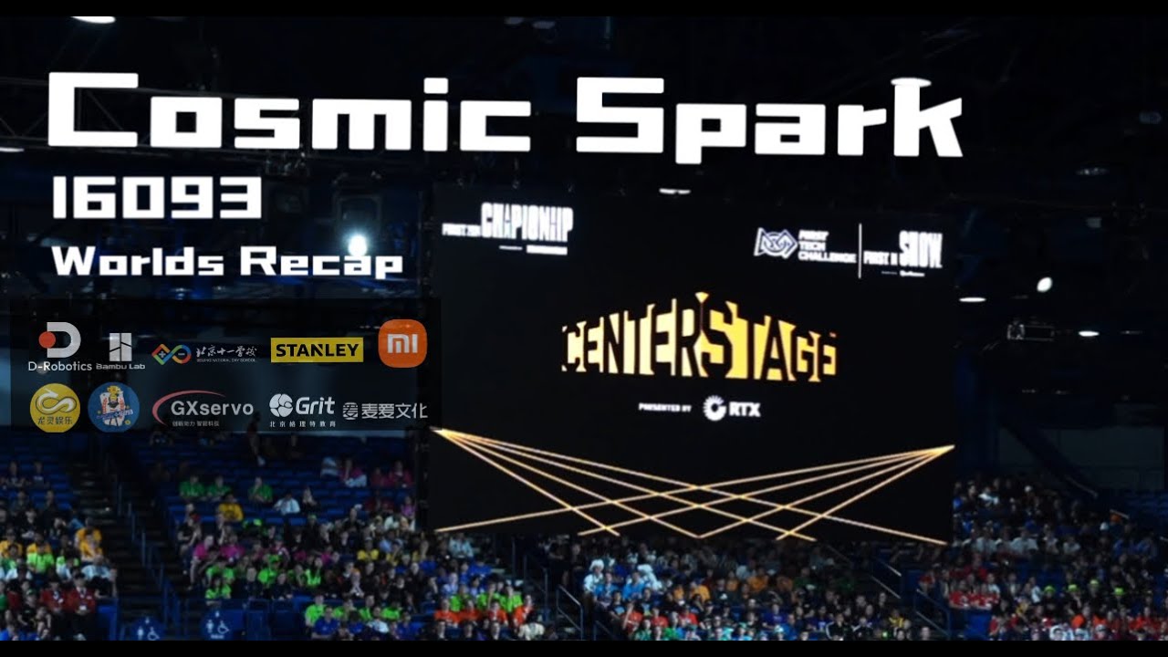 Cosmic Spark 16093 | Worlds Recap | Centerstage - YouTube
