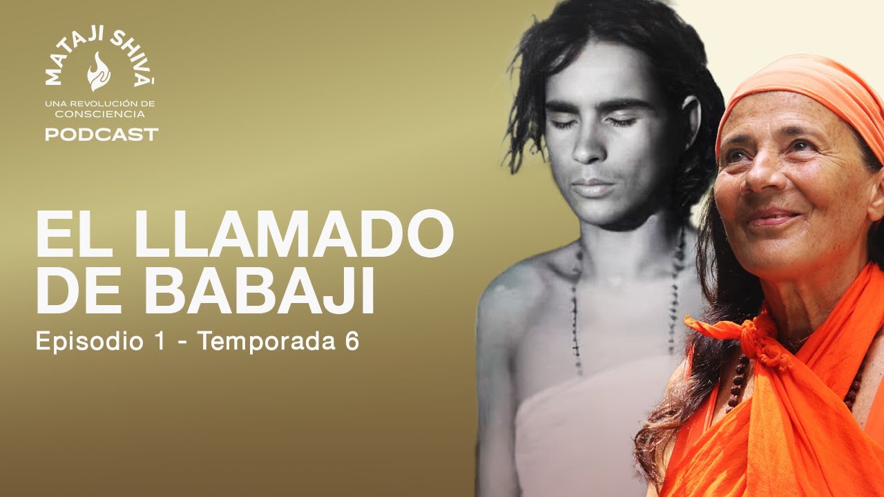 BABAJI Y EL LINAJE DE LUZ: UNA LLAMADA AL DESPERTAR - Episodio 1 - T6 ...