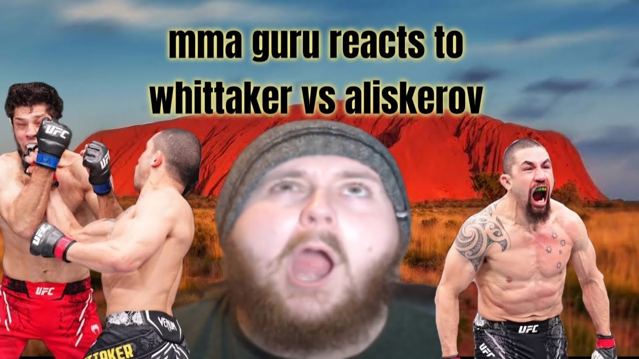 mma guru reacts to whittaker vs. aliskerov - YouTube