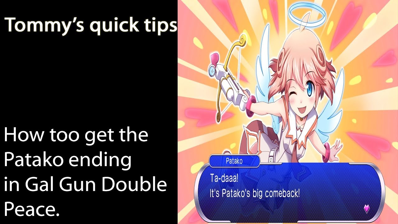 Quick tip Gal Gun double peace how too unlock the Patako ending - YouTube